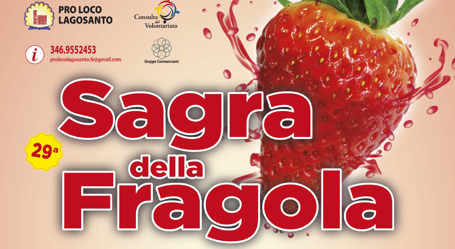 Sagra della Fragola di Lagosanto — Ferrara Terra e Acqua